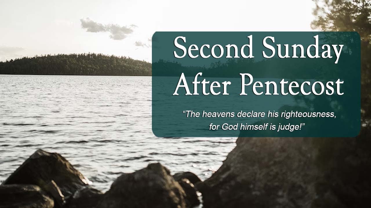 Second Sunday After Pentecost - June 11th, 2023 - YouTube