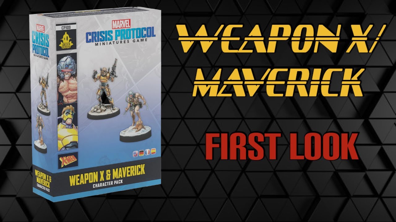 Marvel Crisis Protocol First Look Weapon X and Maverick - YouTube