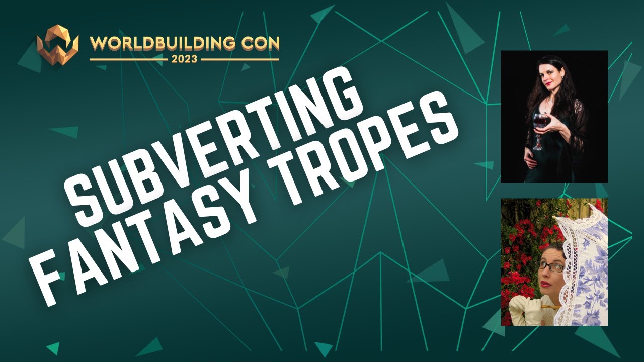 Fantasy Worldbuilding: Inverting the Tropes | Amanda Hamon, Gail ...
