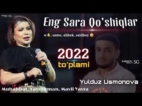 Yulduz Usmonova & Jaloliddin Ahmadaliyev yangi qo'shiqlar to'plami 2022/ Eng Yangi Xit 2022 ...