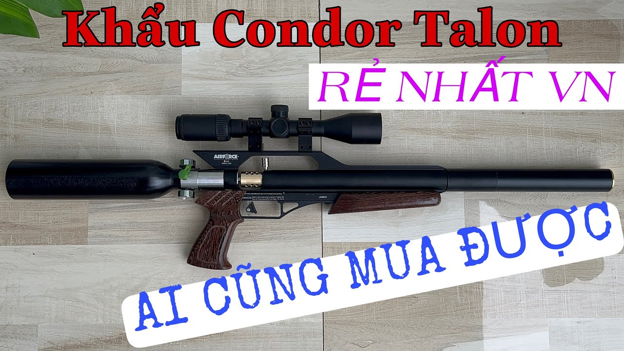 Kênh Mới Shop Bán Rẻ Như Cho Khẩu PCP CONDOR TALON || Giá Rẻ Hơn 1 ...