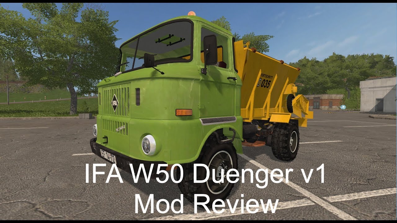 Farming Simulator 2017 | Mod Reviews | IFA W50 DUENGER FS2017 v1 - YouTube