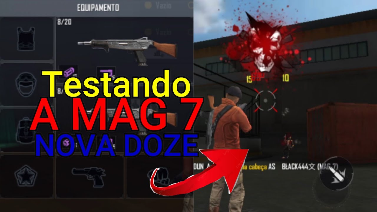MELHOR QUE DOZE NOVA? TESTEI A NOVA ARMA MAG-7 A DOZE MAIS FORTE DE ...