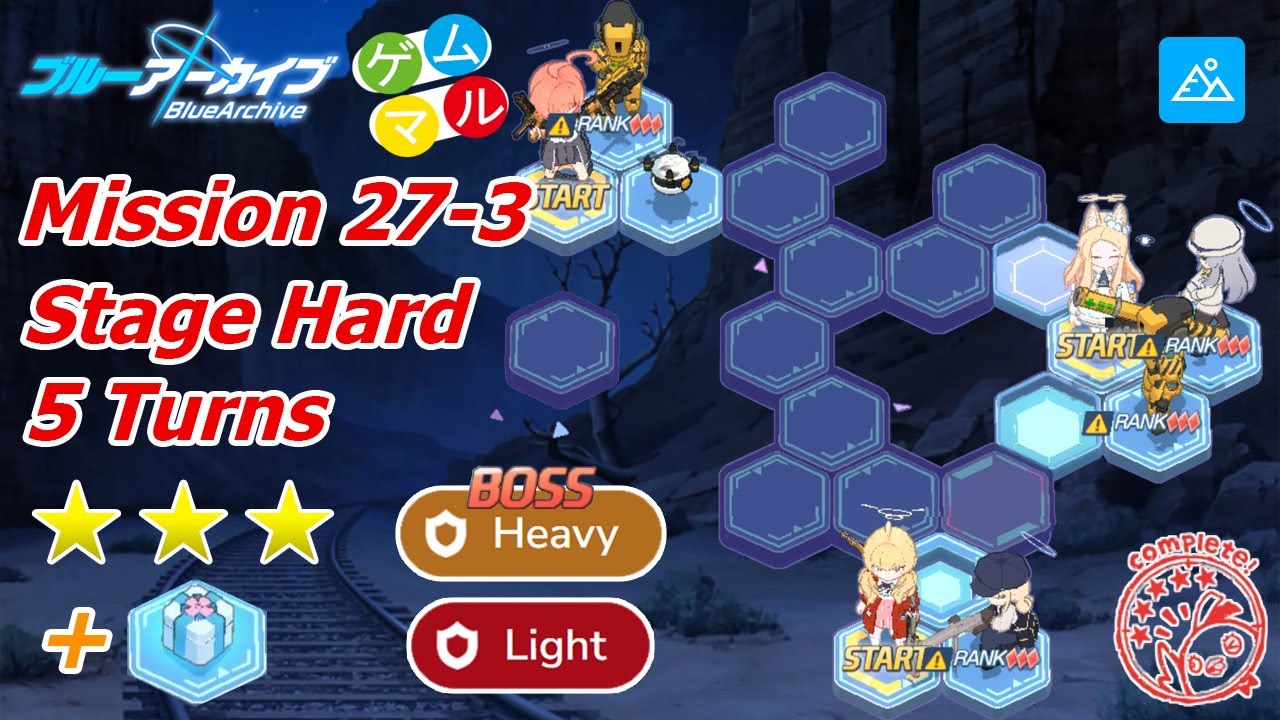 【Blue Archive】 Clear Stage Hard 27-3 Complete | 3 stars | 5 turns ...