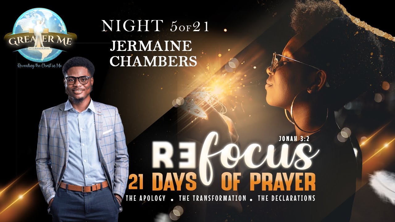 Refocus: 21 Days of Prayer and Fasting. NIGHT FIVE - YouTube