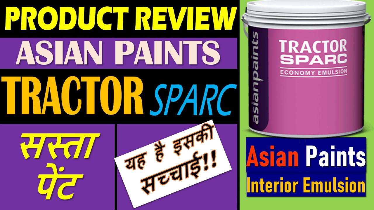 Asian Paints Tractor Sparc | Interior Wall Paint | Review in Hindi ...