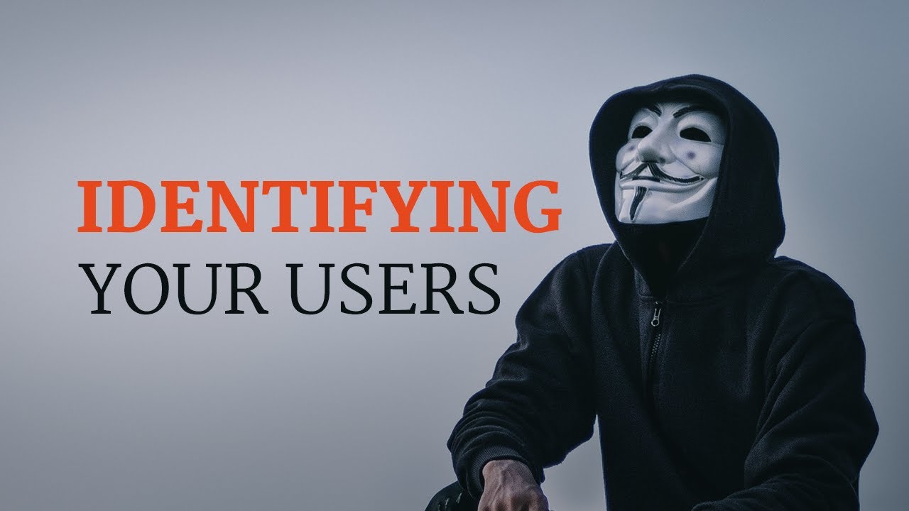 Identifying Your Users - YouTube