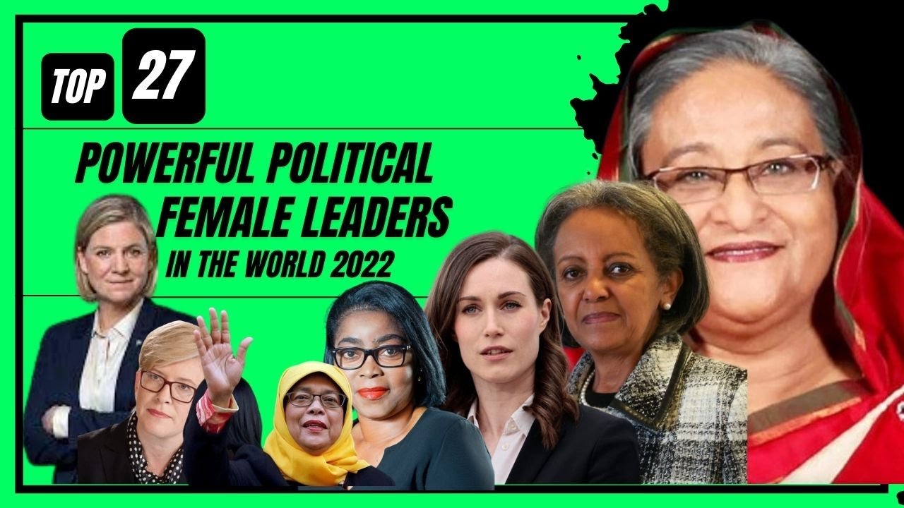 Top 27 Powerful Political Female Leaders in the World 2022 || Countries ...