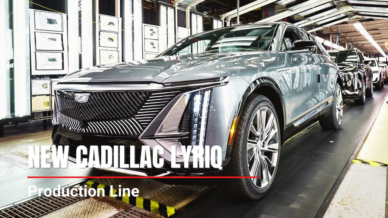 NEW CADILLAC LYRIQ PRODUCTION LINE | CADILLAC ELECTRIC CAR FACTORY ...