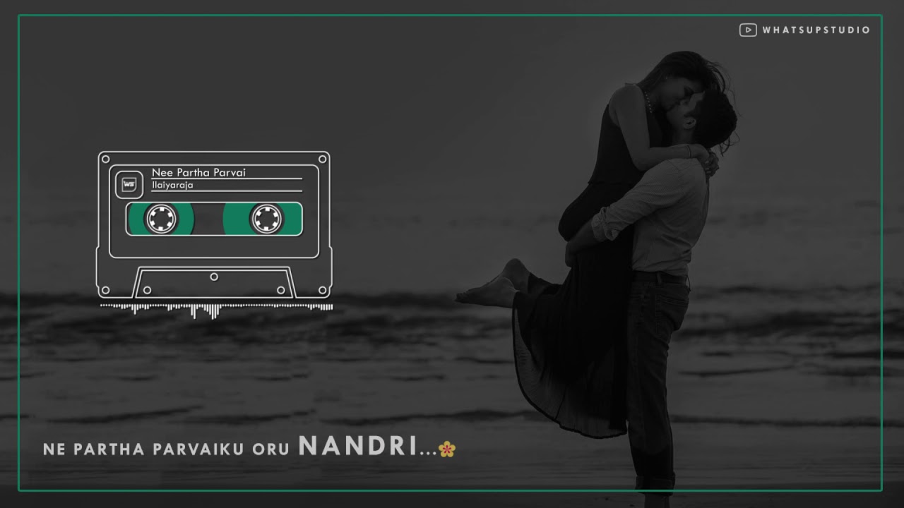 Nee partha parvaikkoru nandri whatsapp status | Hey Ram | WhatsUp ...
