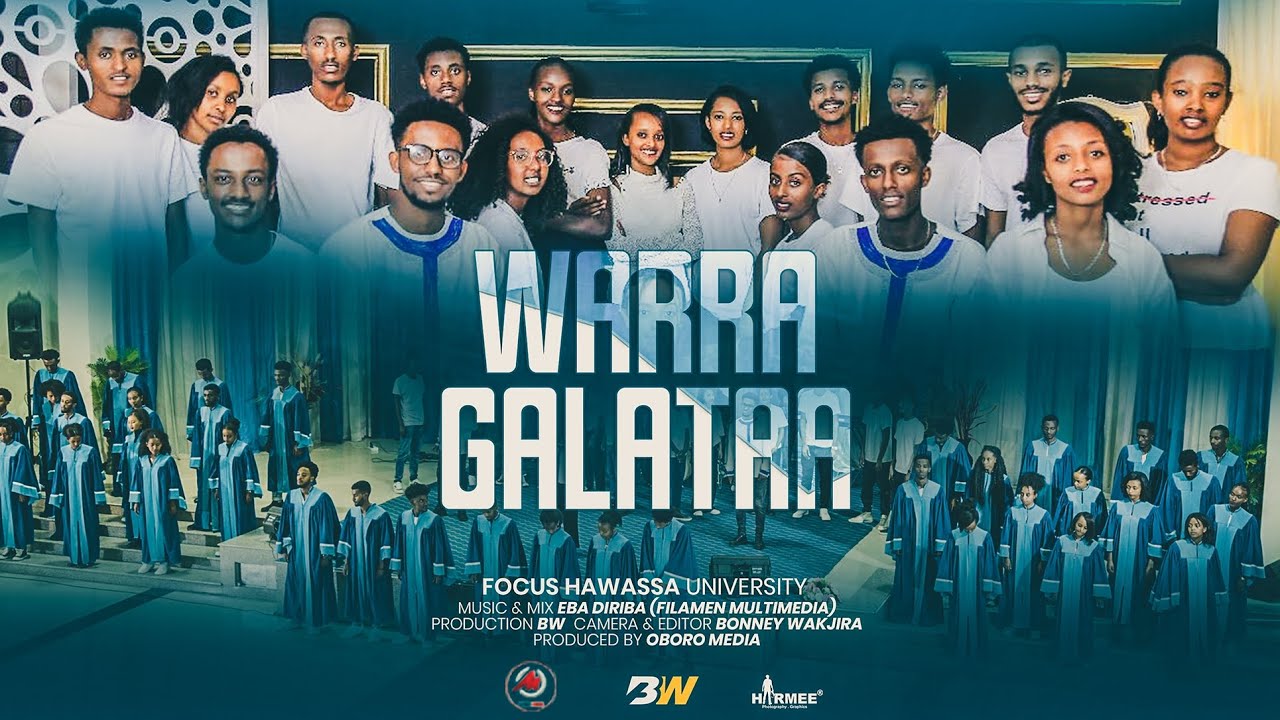 WARRA GALATAA | HAWASSA UNIVERSITY FOCUS 2023| AMAZING NEW OROMO GOSPEL ...
