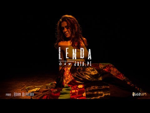 Lenda (Clipe Oficial) - Jota.pê
