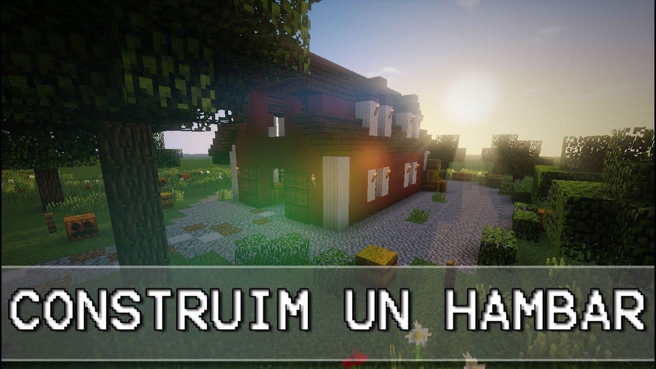 MINECRAFT: CONSTRUIM UN HAMBAR - YouTube