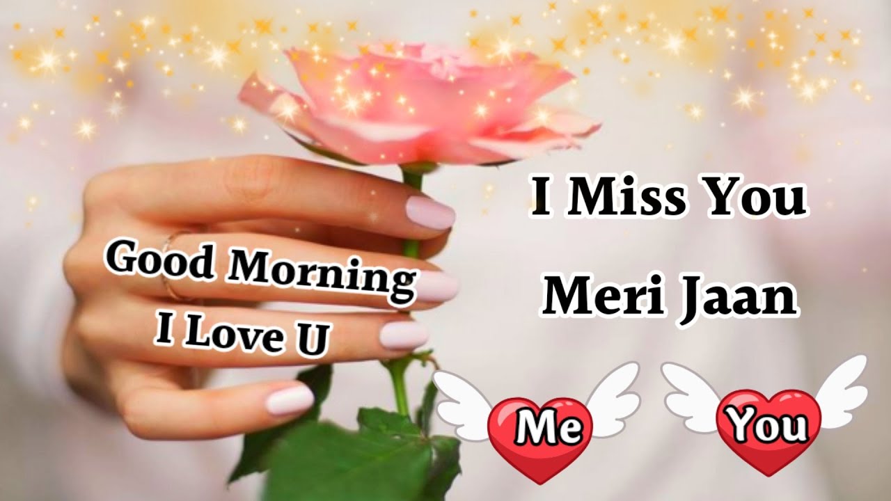Good Morning I Miss You Images
