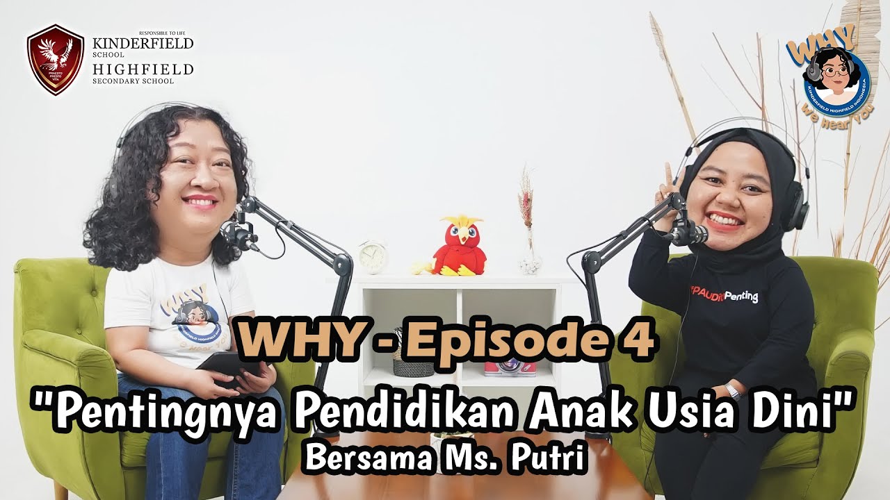 WHY #4: Pentingnya Pendidikan Anak Usia Dini | Bersama Ms. Putri Amalia | #PAUDItuPenting - YouTube