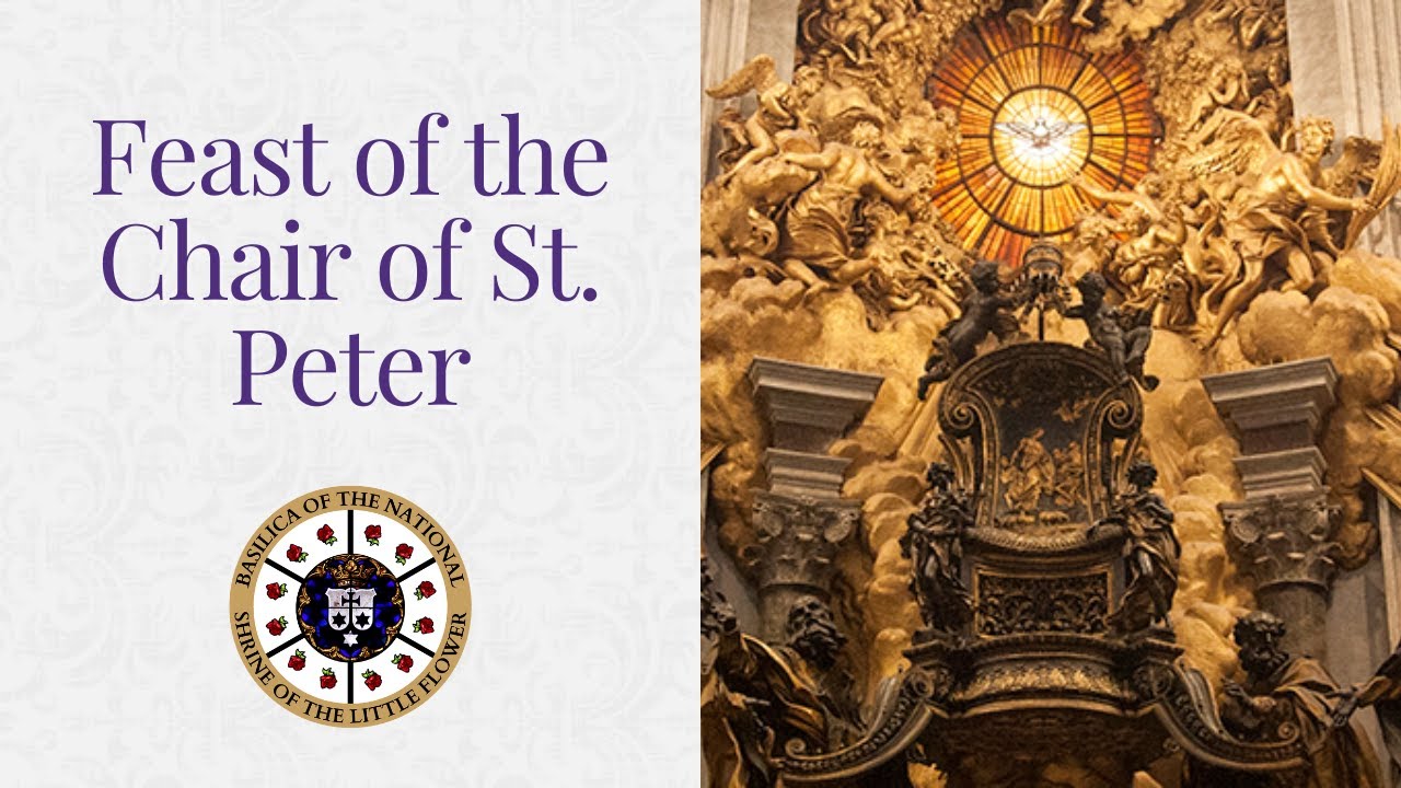 Catholic Daily Mass - February 22: Feast of the Chair of St. Peter ...
