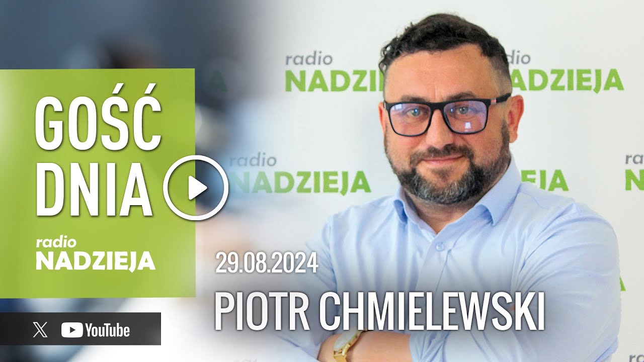 GD: Piotr Chmielewski - 29.08.2024 - YouTube