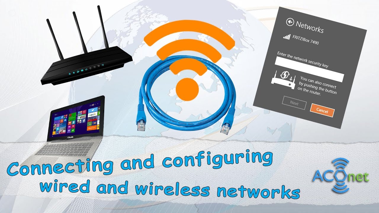 Connect and configure wired and wireless networks (basic level) - YouTube
