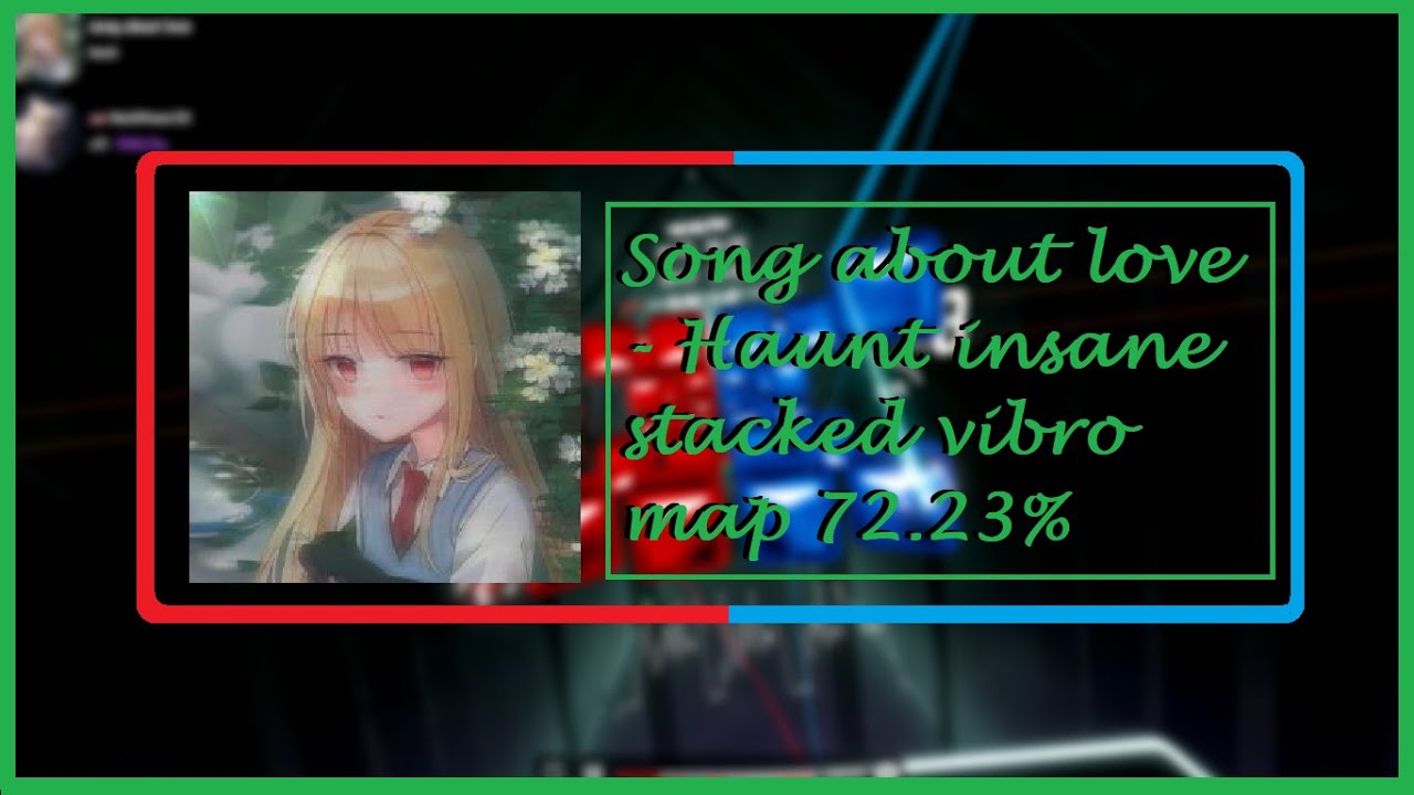 Insane stacked vibro map | Song about love (72.23%) | Beat Saber - YouTube