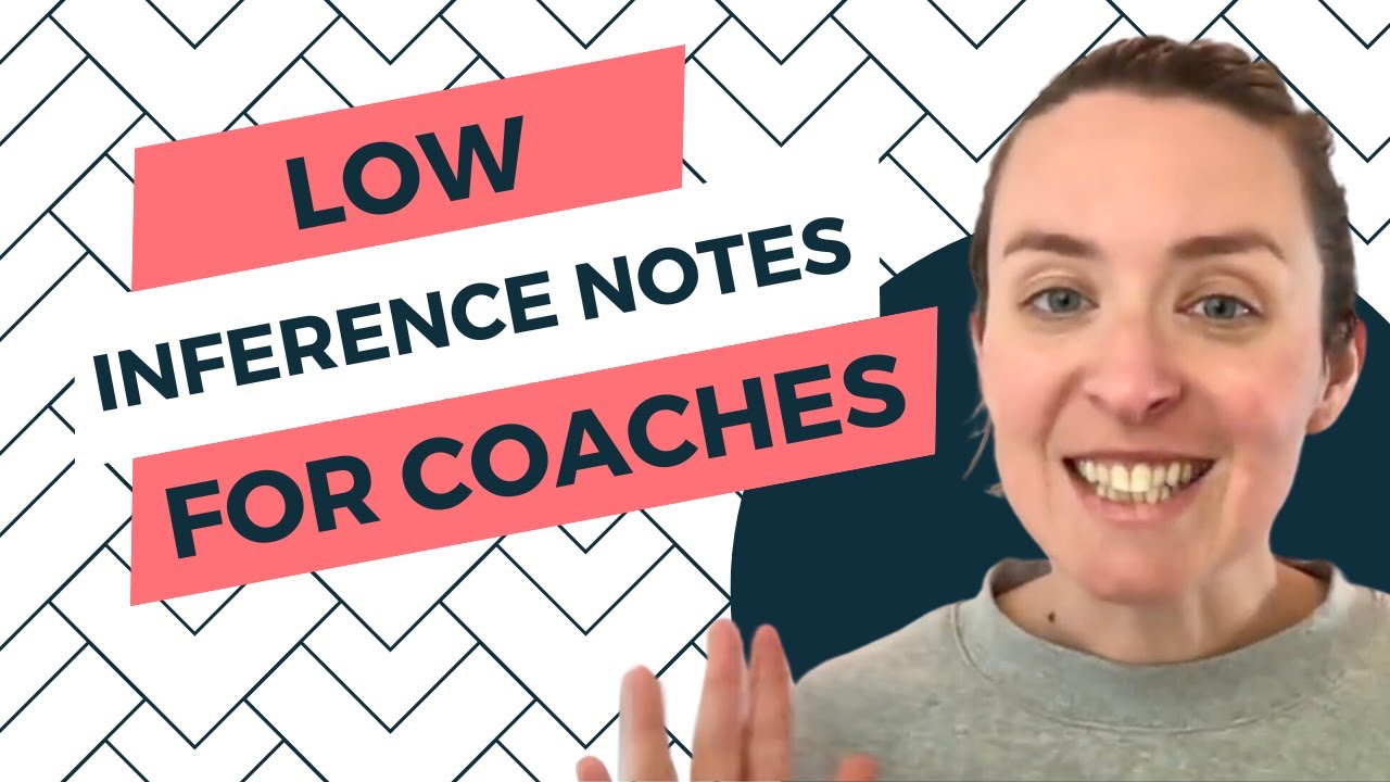 For Coaches: Low-Inference Notes Example - YouTube
