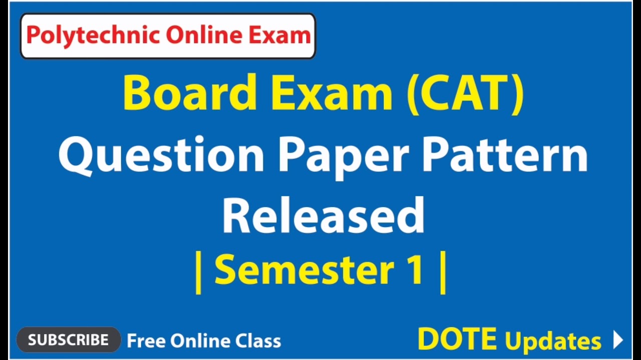 Polytechnic Board Exam Question Paper Pattern Released ( CAT) | DOTE ...