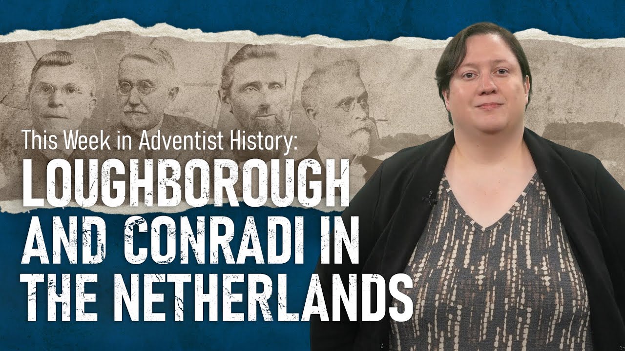 Adventist History: Loughborough and Conradi Visit to Rotterdam and ...