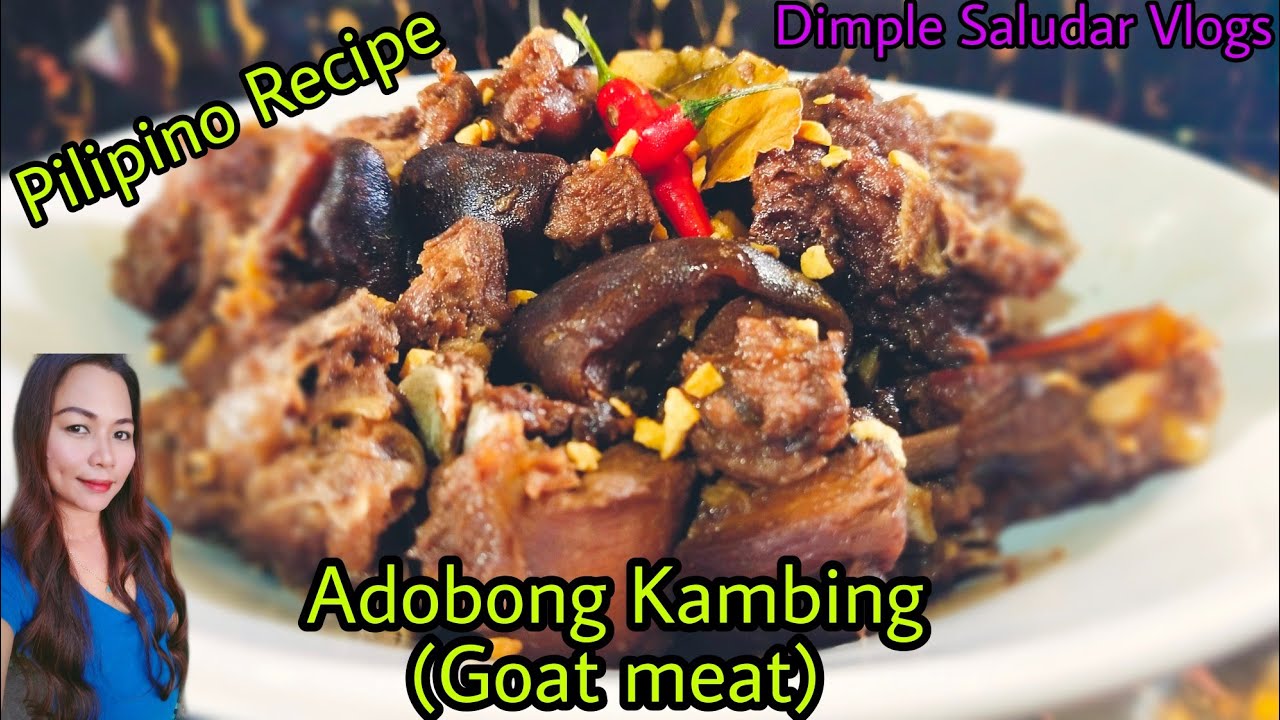 ADOBONG KAMBING ( GOAT MEAT ) PILIPINO RECIPE/ Vlog#59 - YouTube