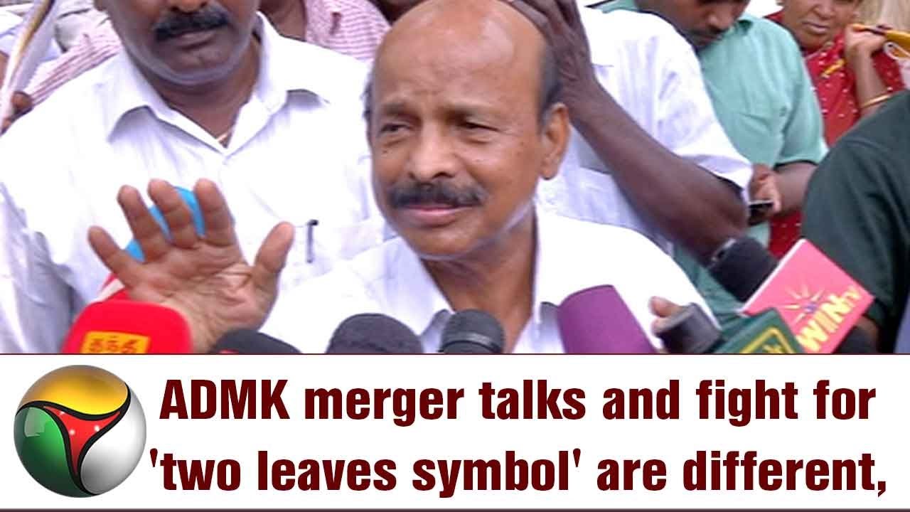 ADMK merger talks and fight for 'two leaves symbol' are different, says ...