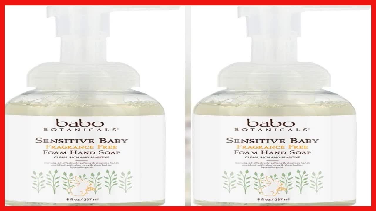 Great product - Babo Botanicals Sensitive Baby Fragrance-Free Foaming ...