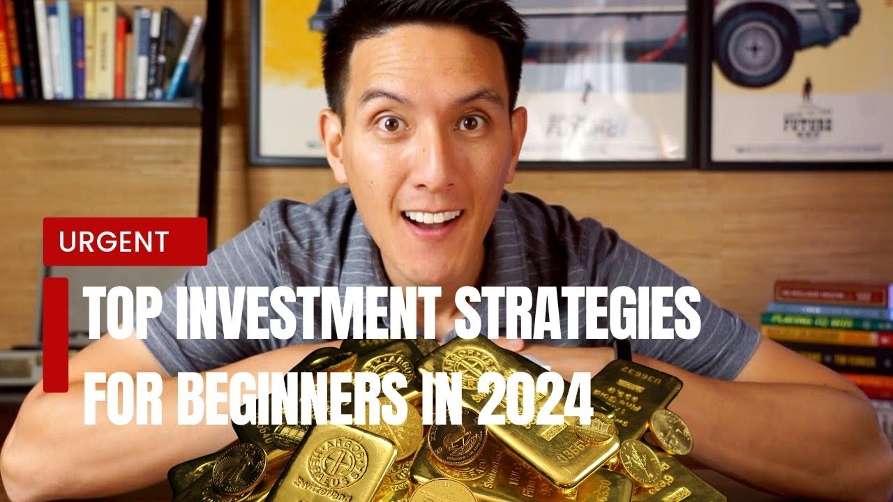 URGENT: Top Investment Strategies for Beginners in 2024: Your Ultimate ...