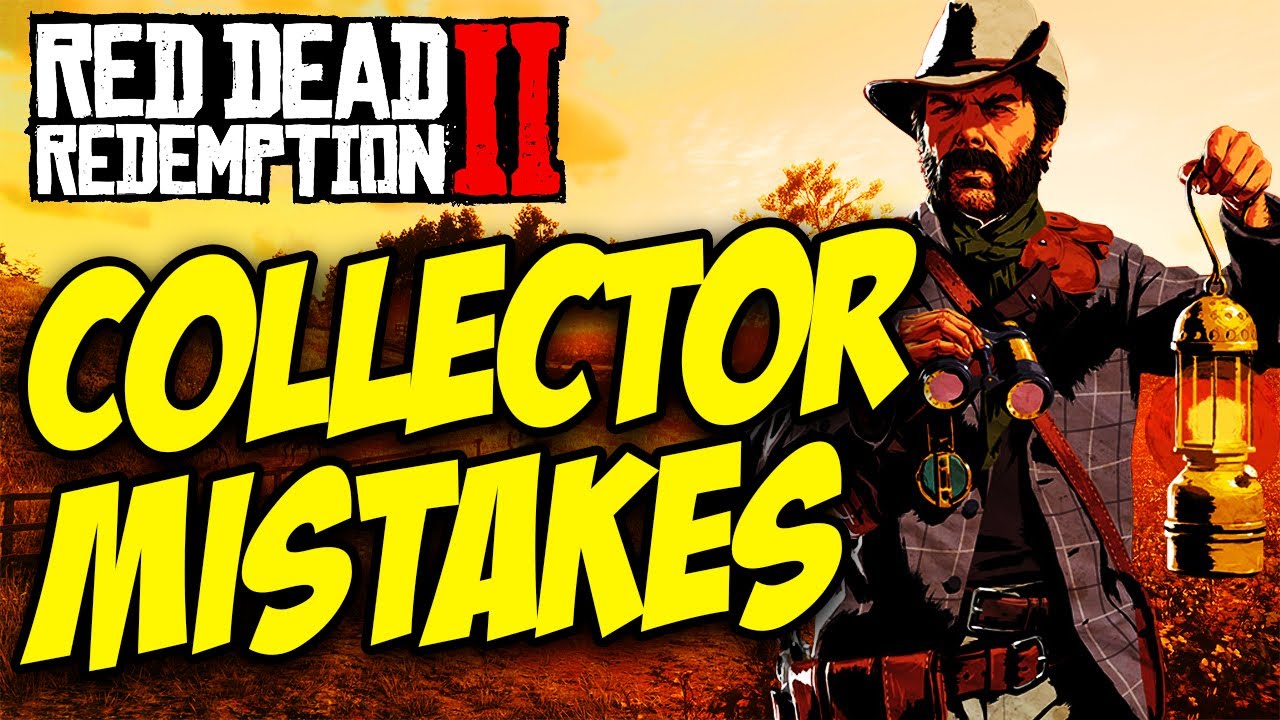MISTAKES Players Are Making In The Collector Role! Red Dead Online ...