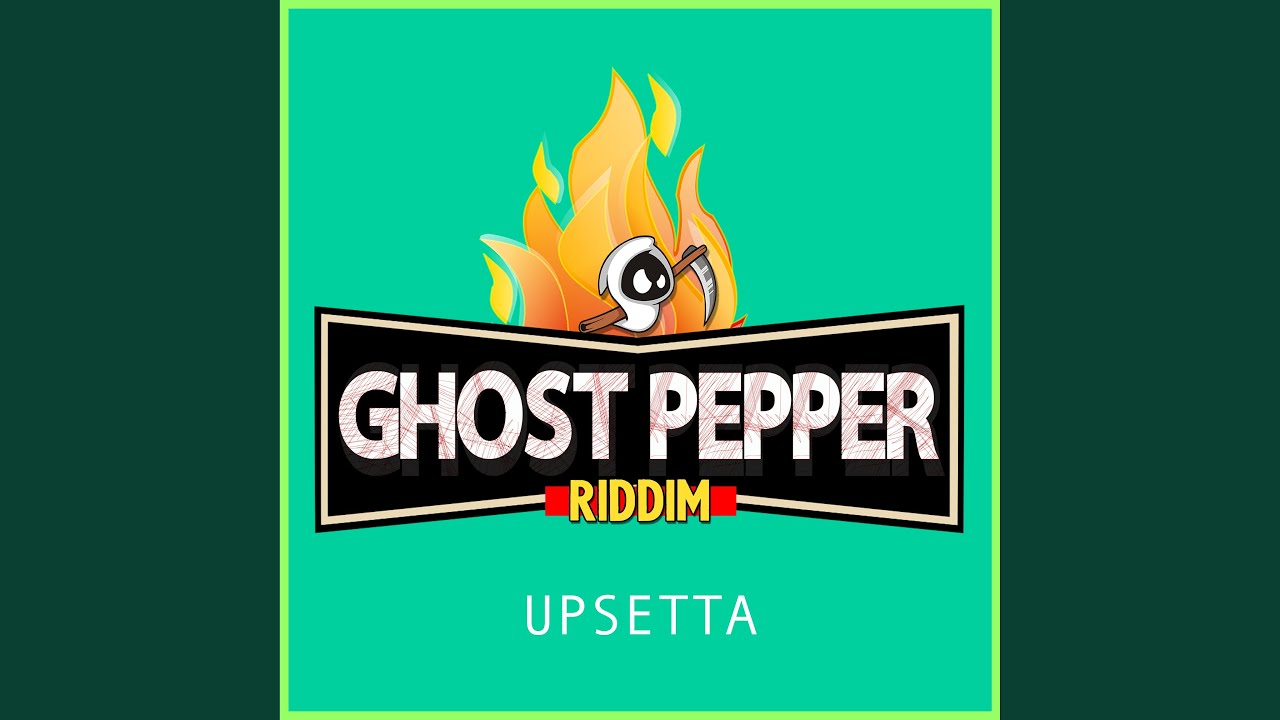 Ghost Pepper Riddim - YouTube