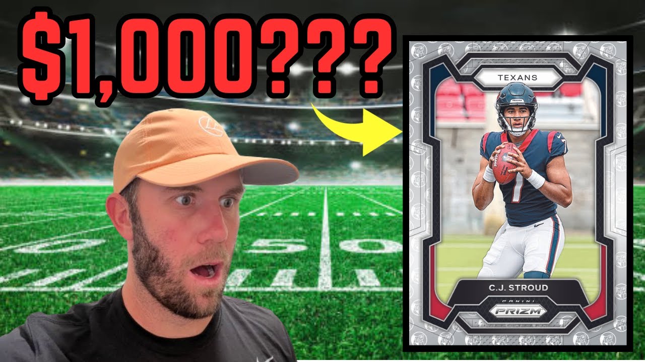 C.J. STROUD MASSIVE HIT!!! Financial Breakdown 2023 NFL Prizm Football ...