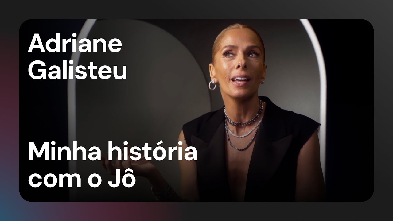 Minha história com o Jô - Adriane Galisteu | Um Gênio Chamado Jô ...