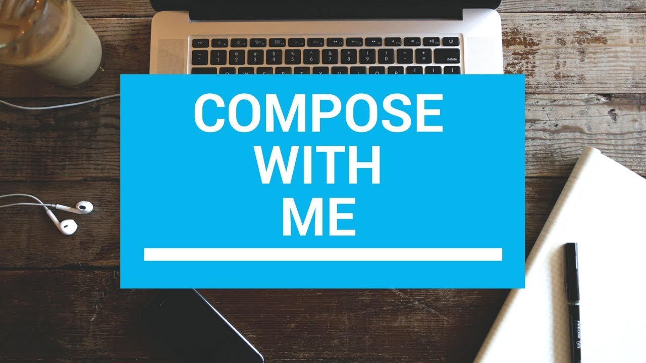 Compose With Me | A Quick Walkthrough - YouTube
