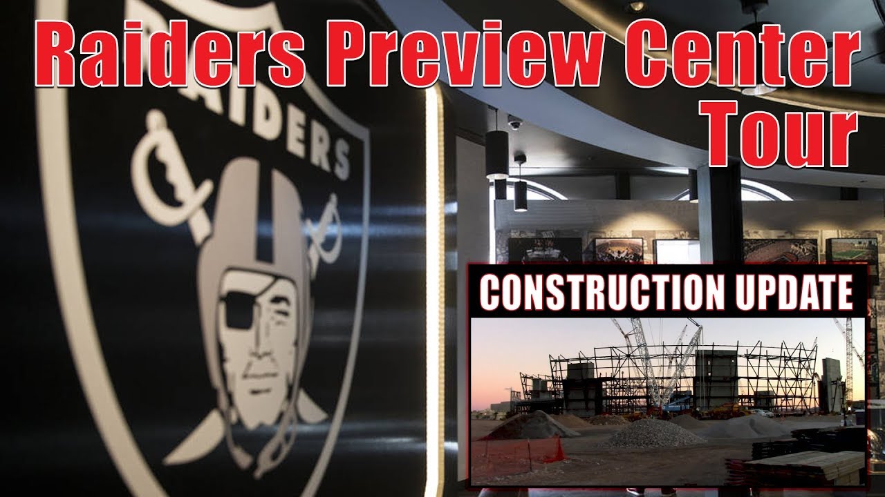 Las Vegas Raiders Stadium Update and Raiders Preview Center Tour - What ...