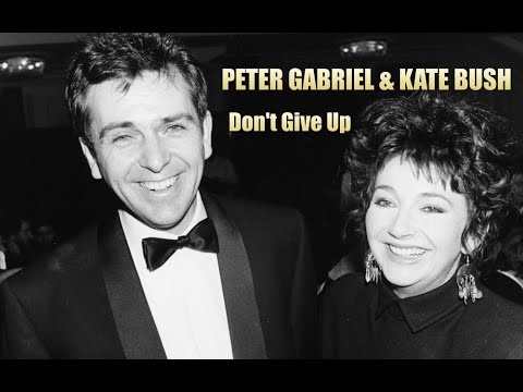 Don't Give Up PETER GABRIEL & KATE BUSH - 1986 - HQ - YouTube