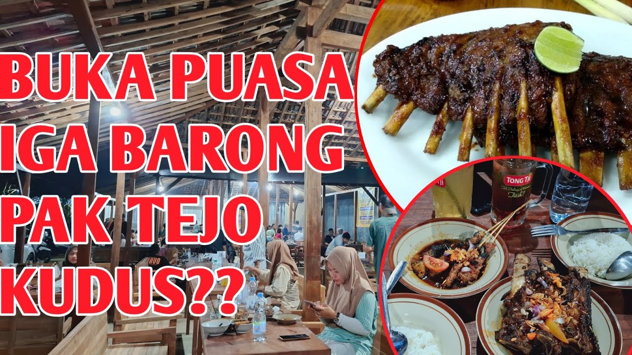 BUKA PUASA IGA BARONG PAK TEJO KUDUS?#JANGANLUPASUBSCRIBE #FOOT - YouTube