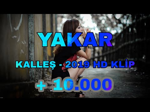 YAKAR - Kalleş - Arabesk Rap Hd Klip ! 2019