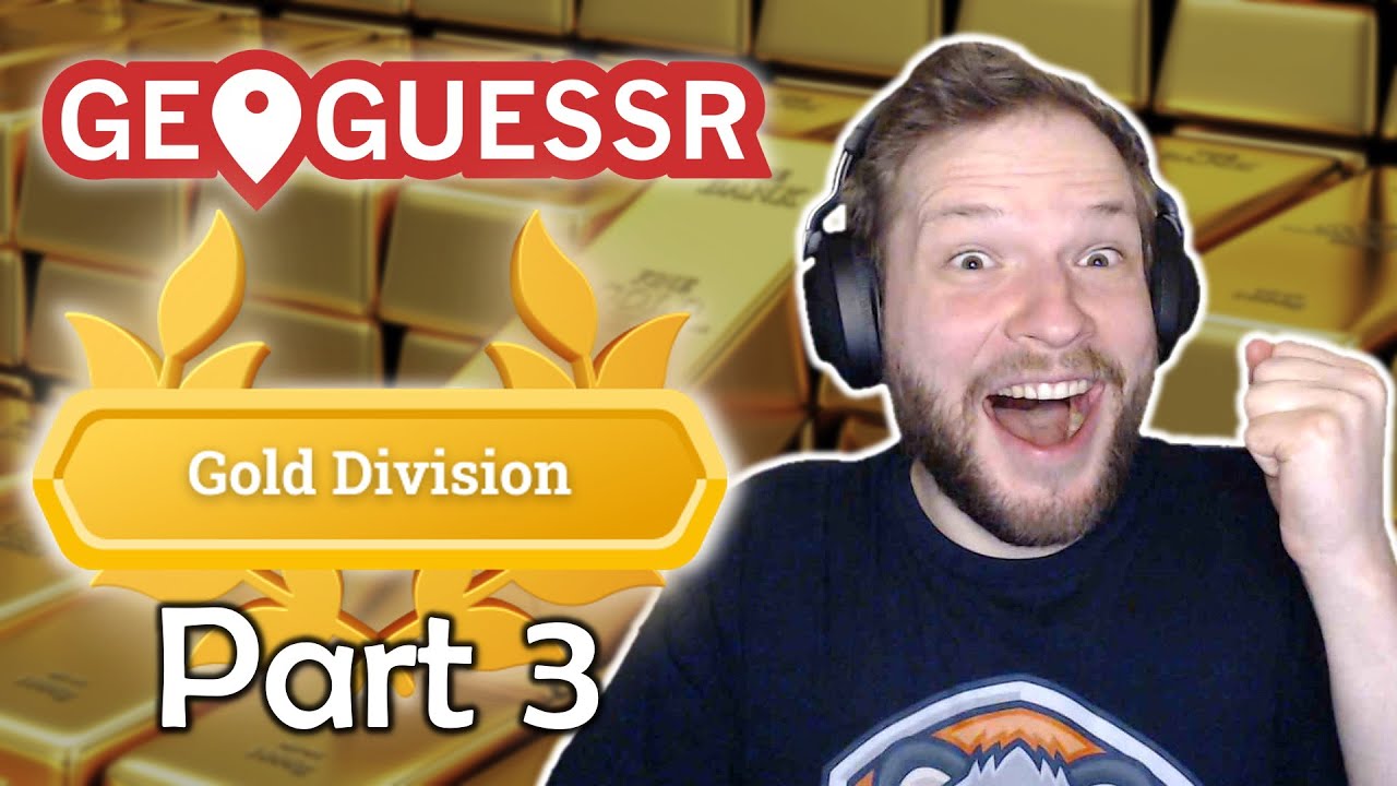 Finishing my Speedrun to Gold Division in GeoGuessr - FINAL PART - YouTube