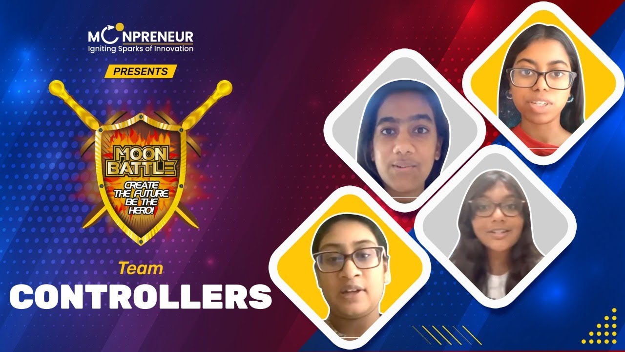 Team 'Controllers' - Participants of MoonBattle | Moonpreneur - YouTube