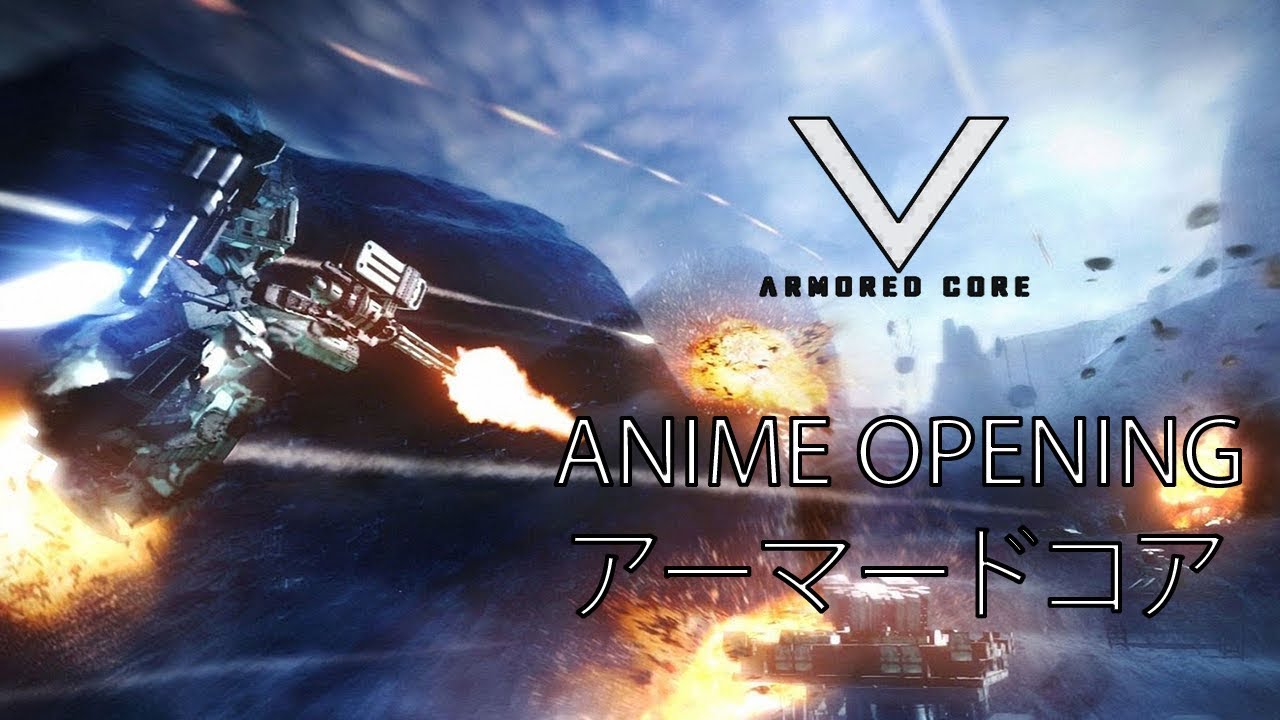 Armored Core - Anime Opening - YouTube
