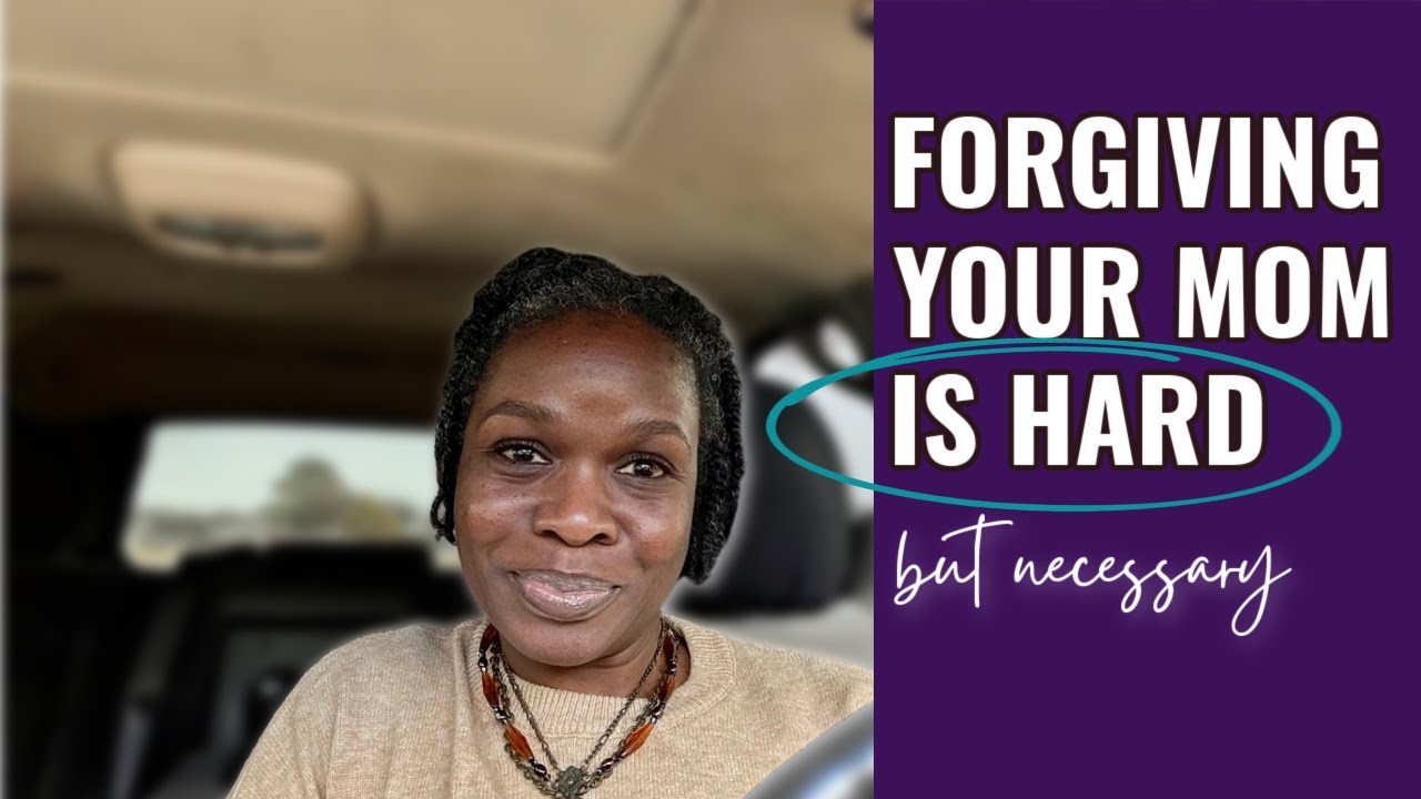 How FORGIVENESS Makes You A Better Mom: Motherhood Unmasked - YouTube