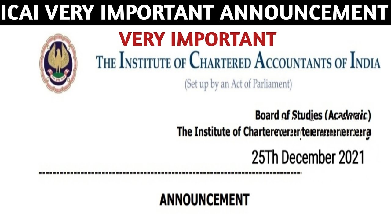 ICAI Very Important Announcement | 25Th December 2021 | CA Exams | ICAI ...