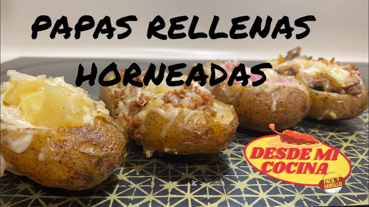PAPAS RELLENAS HORNEADAS (PAPAS GRATINADAS) - YouTube