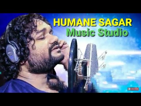 HUMANE SAGAR NEW SONG2017 ||Humane Sagar Hits.. Music Studio - YouTube