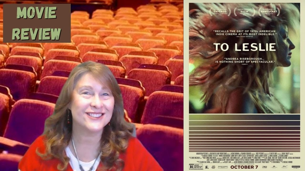To Leslie movie review by Movie Review Mom! - YouTube