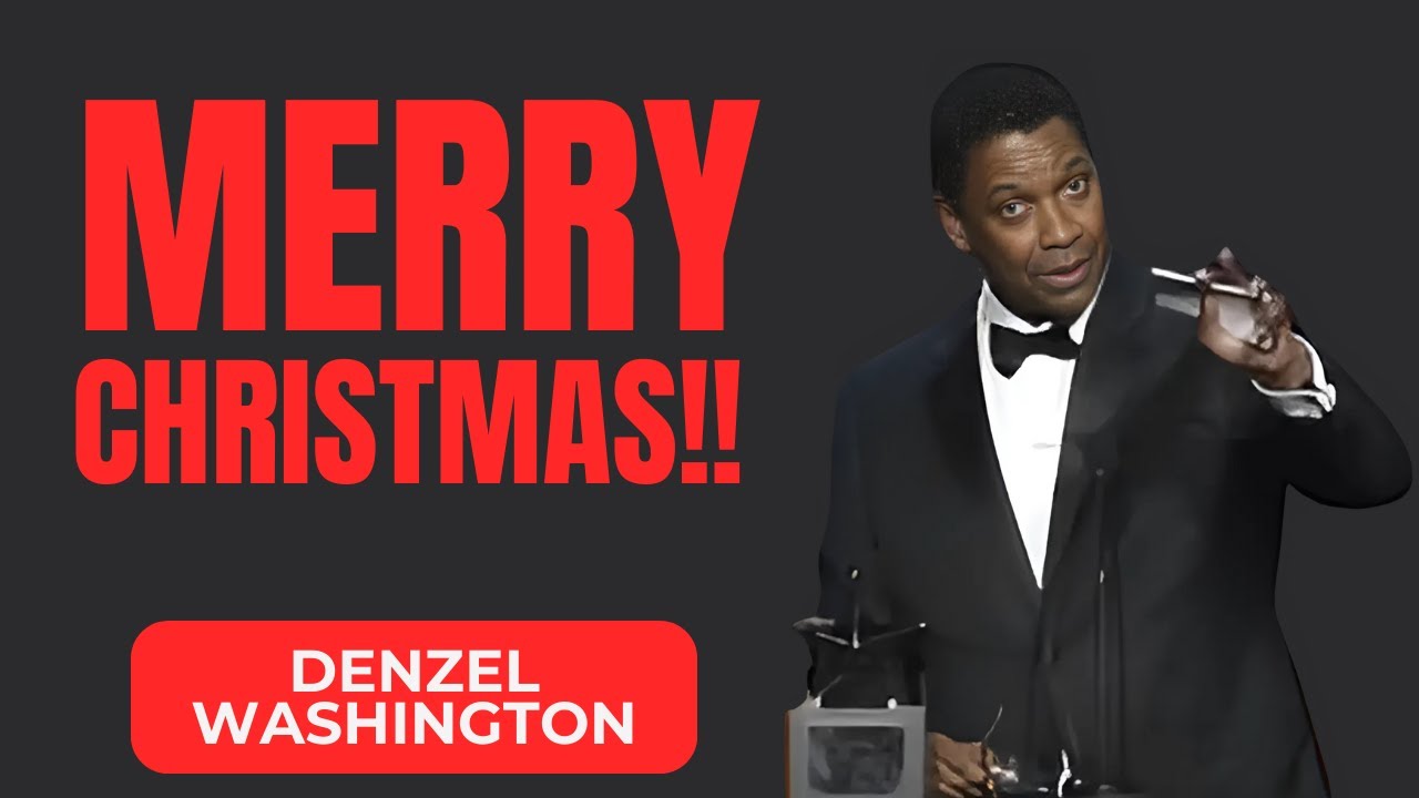 "Merry Christmas! 🎅 Denzel Washington's Heartwarming Holiday Message ...