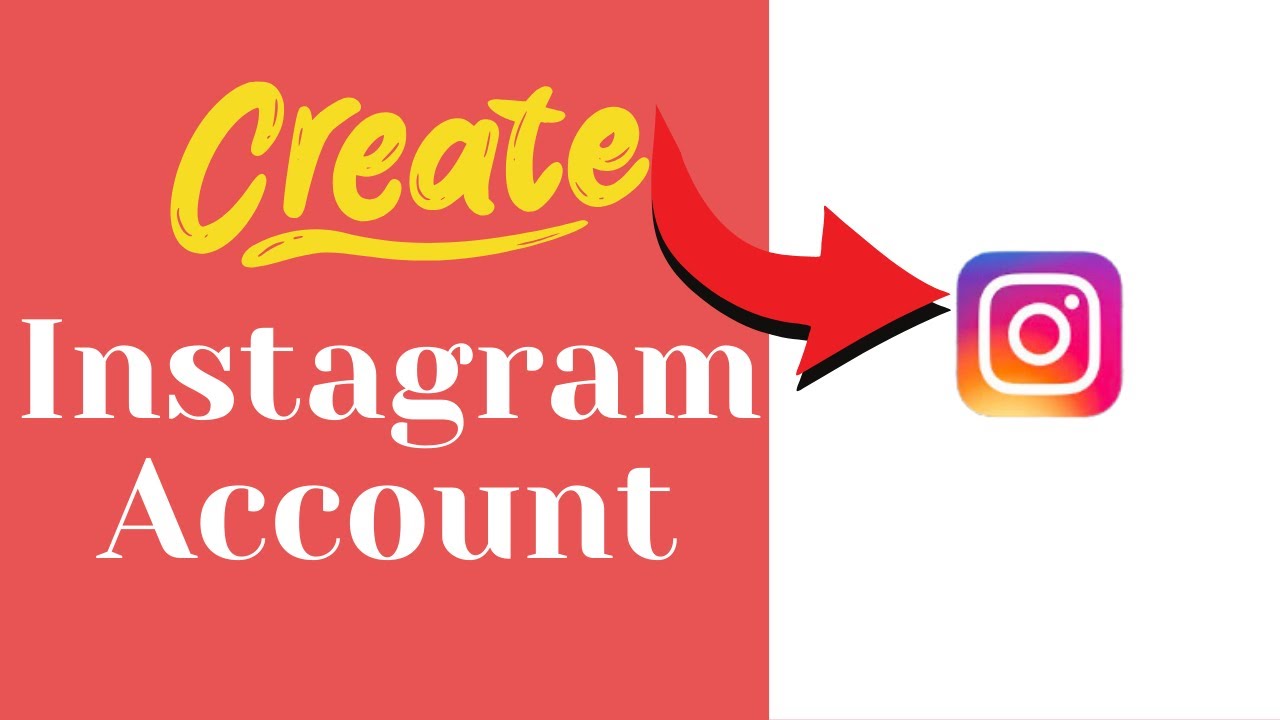 How To Create Instagram Account | Make Quickly Instagram Account - YouTube