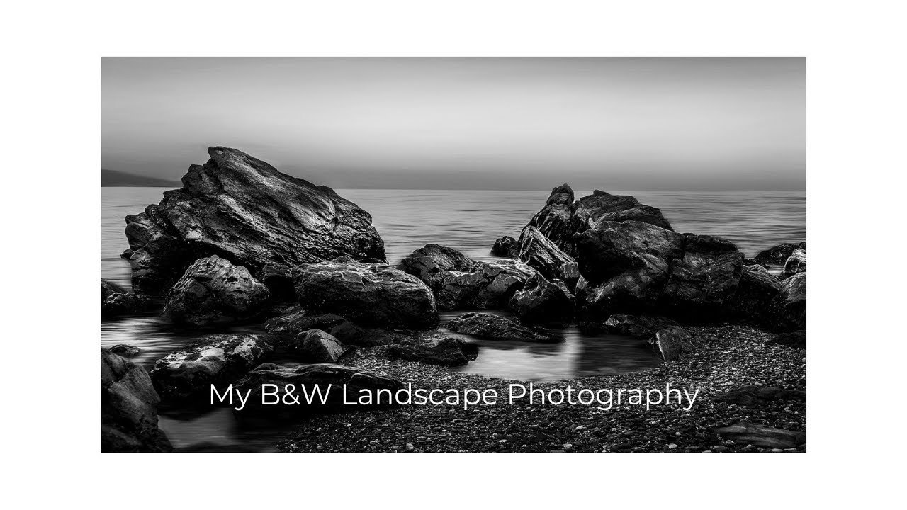 My B&W Landscape Photography, Fuji X. - YouTube